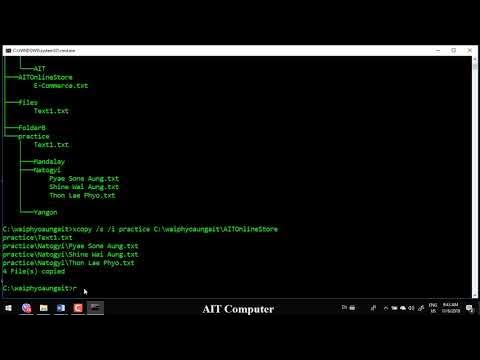 Copying Directories and Sub Directories xcopy | Command Line Interface(CLI)| Computer Burmese ...