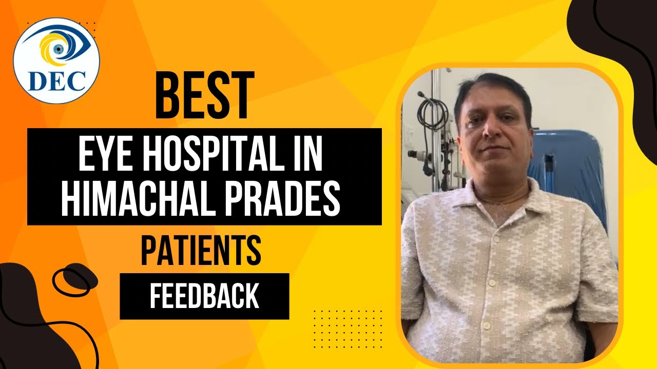 Why Dashmesh Eye Centre Stands Out as the Best Eye Hospital in Himachal ...