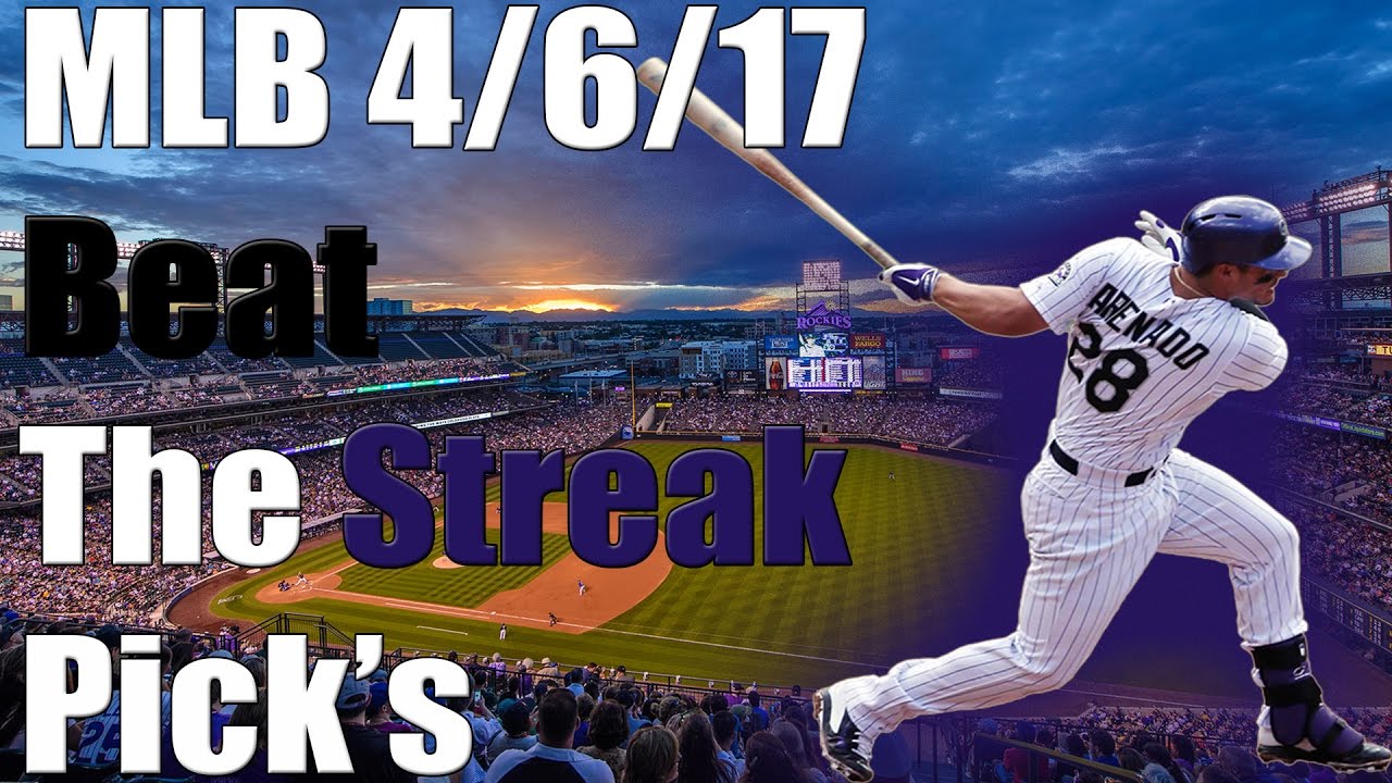 MLB Beat The Streak Pick's (4/6/17) - YouTube