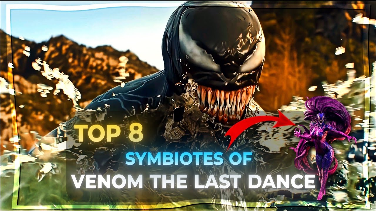 Top 8 Most Powerful Symbiotes in Venom 3 Explained ! @rkeditz_48 - YouTube