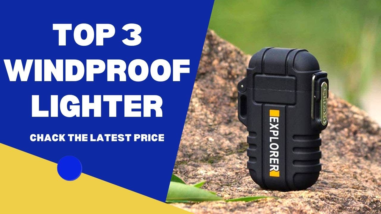 Top 3 Windproof Lighter ( 3 best Windproof Lighter ) Windproof Lighter ...