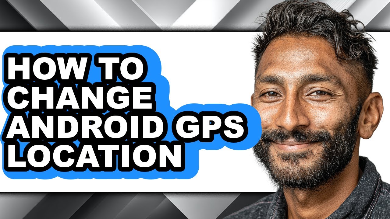 How to Change Android Gps Location (updated) - YouTube
