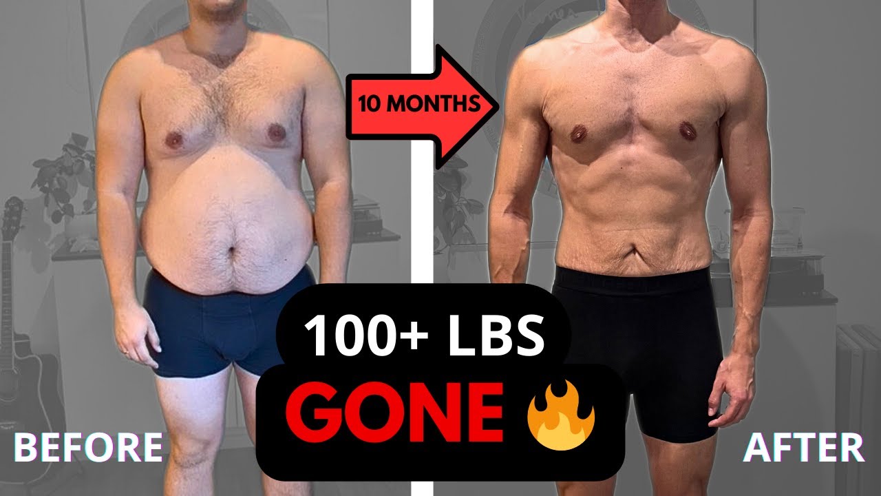 How I EASILY Lost Over 100 lbs in 10 Months - YouTube