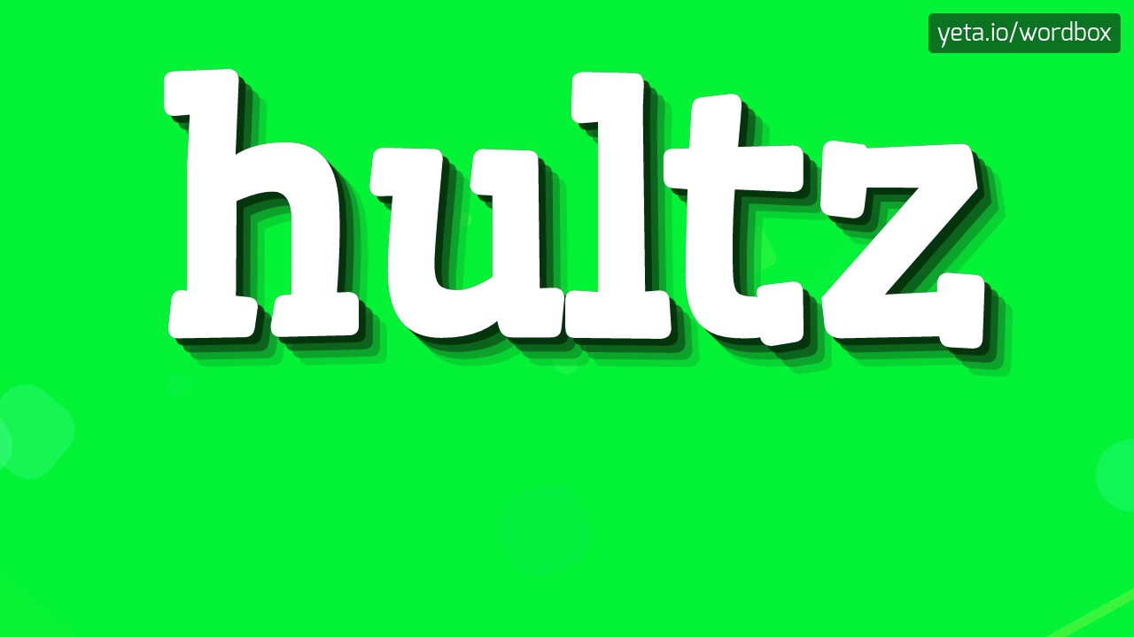 HULTZ - HOW TO PRONOUNCE IT!? - YouTube