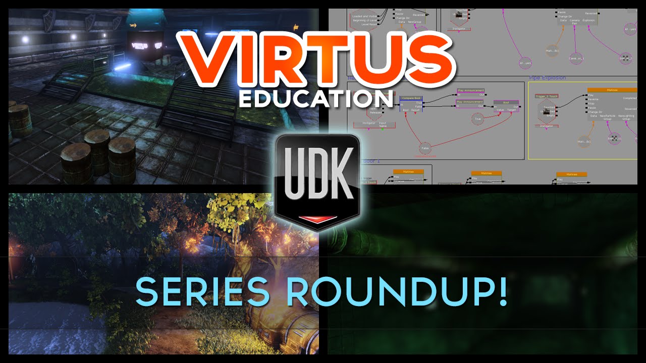 Unreal Development Kit Beginner Tutorial Series - Series Roundup - YouTube