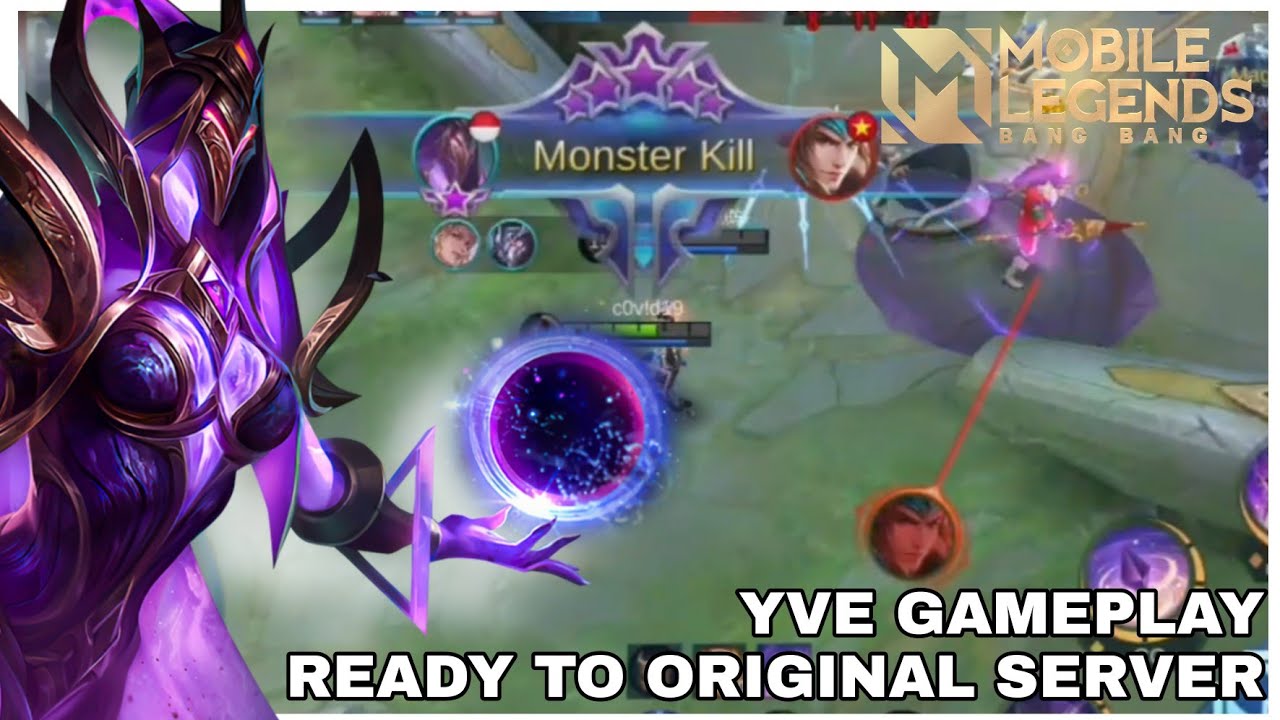 YVE MOBILE LEGEND ! GAMEPLAY READY TO ORIGINAL SERVER !! - YouTube