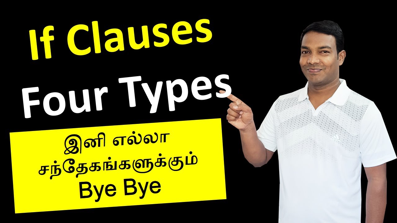 If Clauses In Tamil Four Conditional Clauses In Tamil English 3651