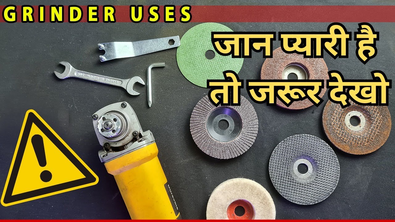 How to Use Hand Grinder Properly | Best Angle Grinder in India ...