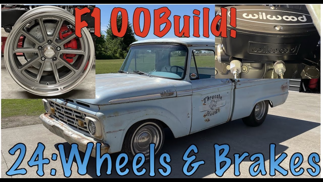 '64 F100 Build! Part 24: New Wheels! & Master Cylinder install - YouTube