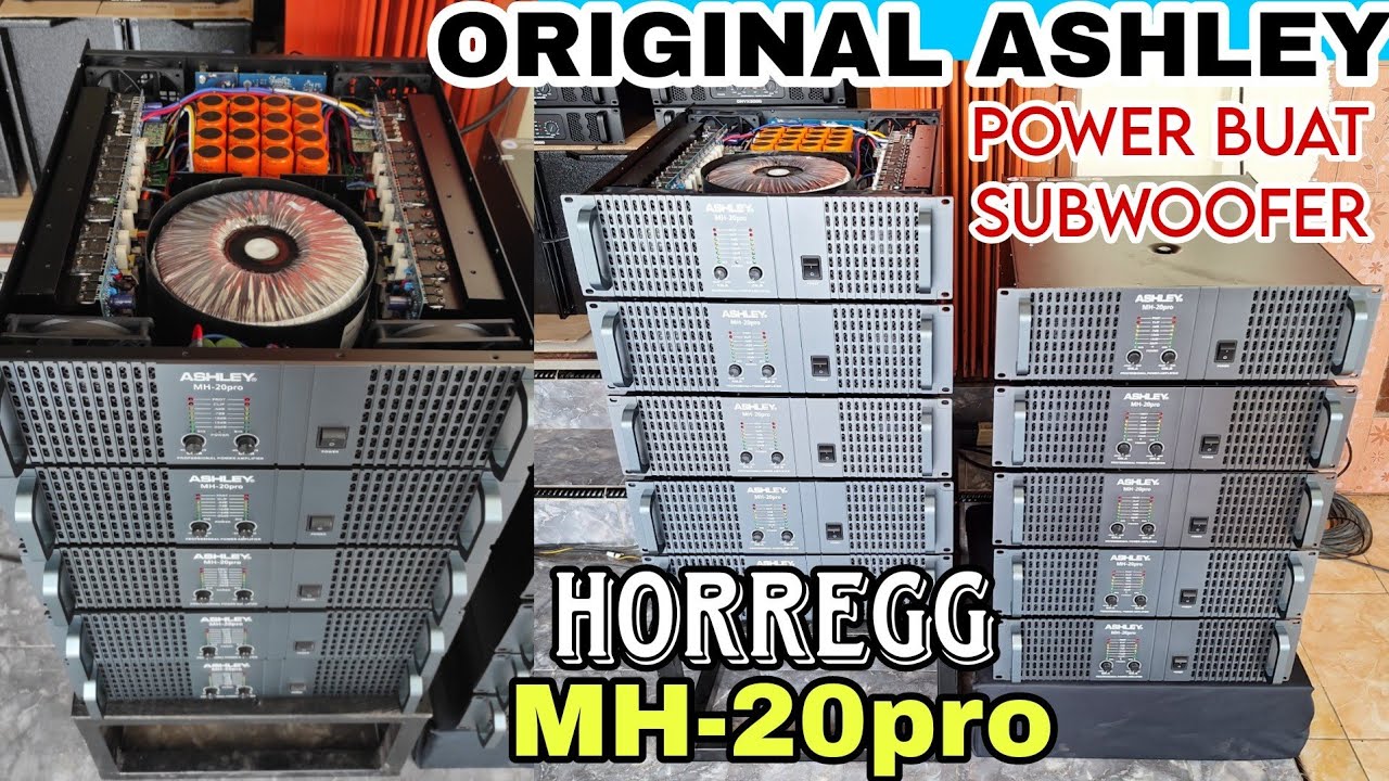 REVIEW POWER ASHLEY MH-20pro / TENAGA BADAK - YouTube