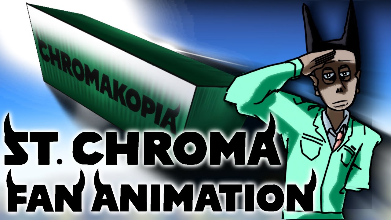 ST.CHROMA -CHROMAKOPIA FAN ANIMATION - YouTube