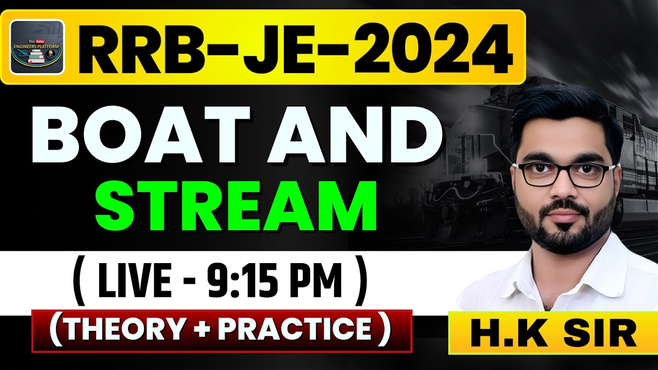 RRB-JE-2024 || BOAT AND STREAM (THEORY + PRACTICE) LECT-37 # ...