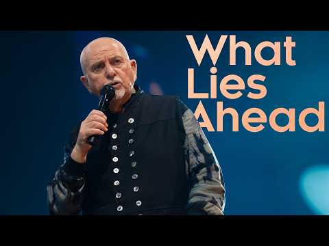 Peter Gabriel   What Lies Ahead (live in Verona - i/o The Tour)