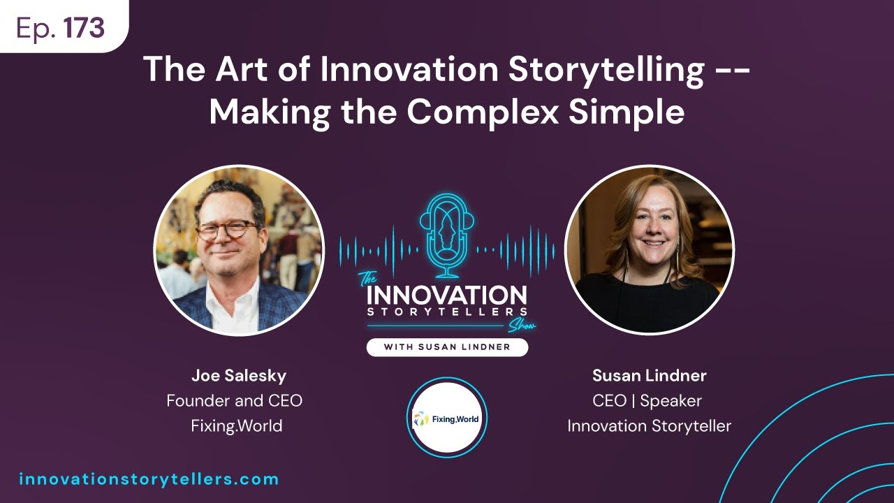 173: The Art of Innovation Storytelling — Making the Complex Simple - YouTube