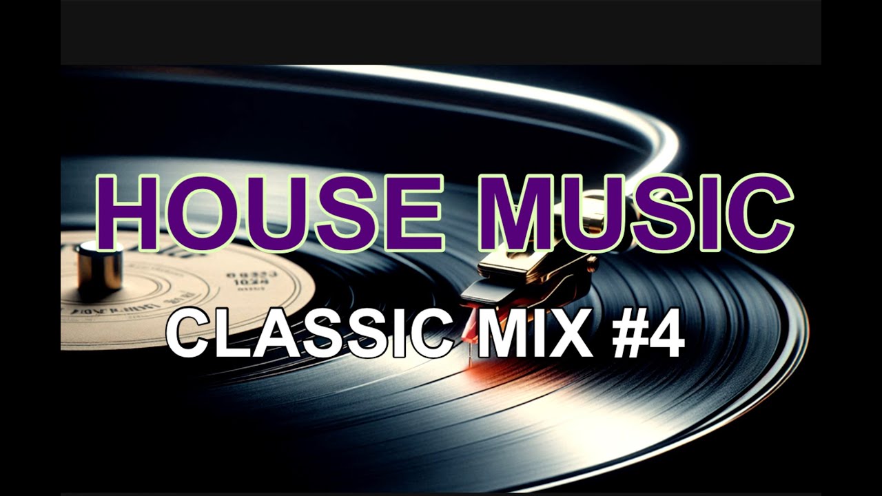 Classic House Mix Volume #4 Getting Ready to Club - YouTube