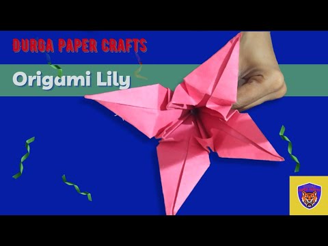 How to make origami lily| Durga paper crafts | DIY paper flower - YouTube