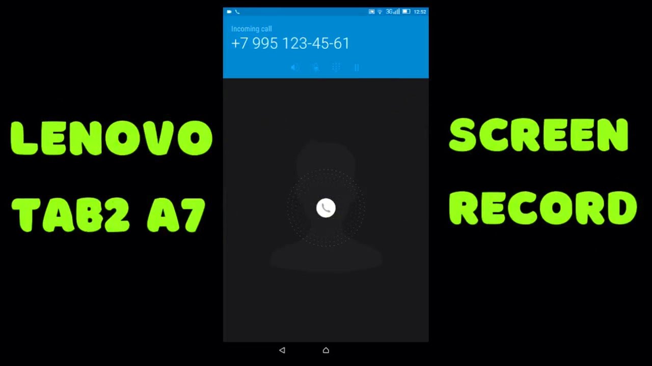 Lenovo Tab 2 A7 screen recording/ Incoming call - YouTube