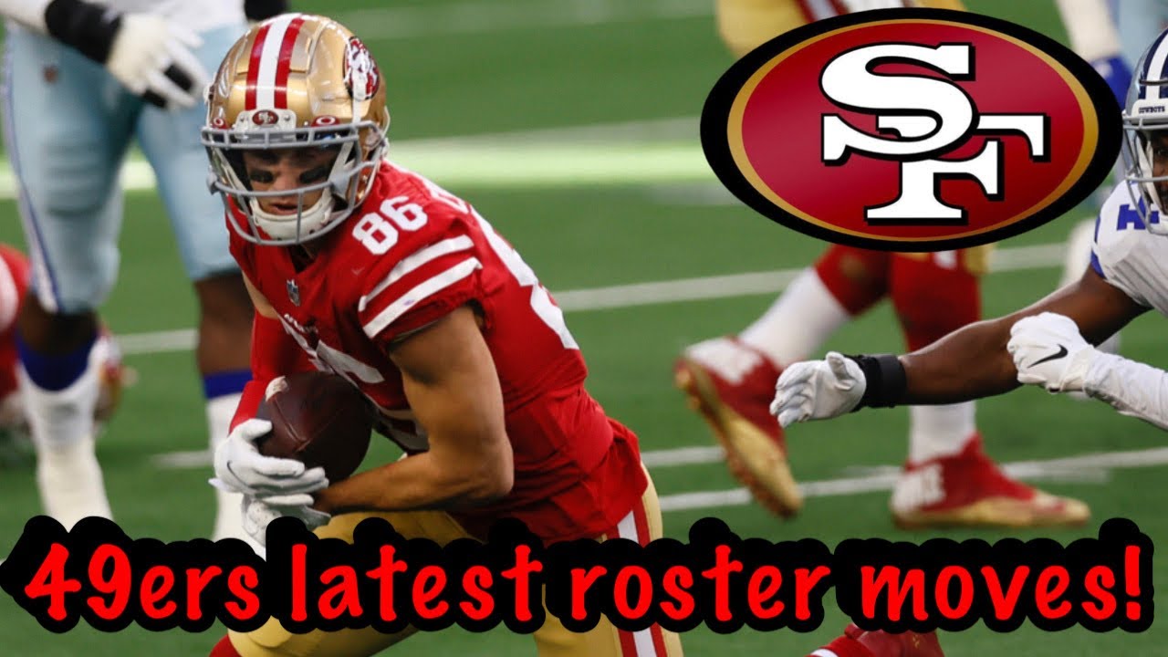 49ers latest roster moves! 49ers news today! - YouTube
