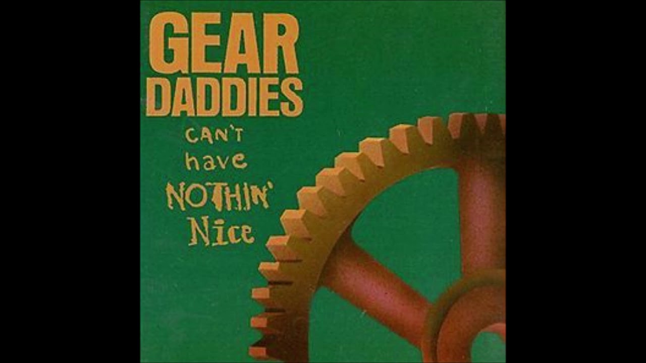 Gear Daddies - Cut Me Off (Live) - YouTube
