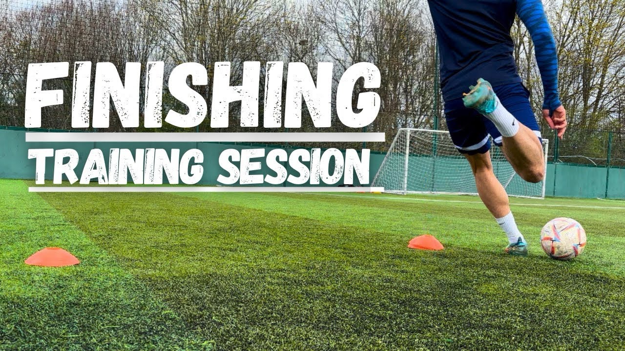 FULL FINISHING TRAINING SESSION | Improve Your Finishing With This ...