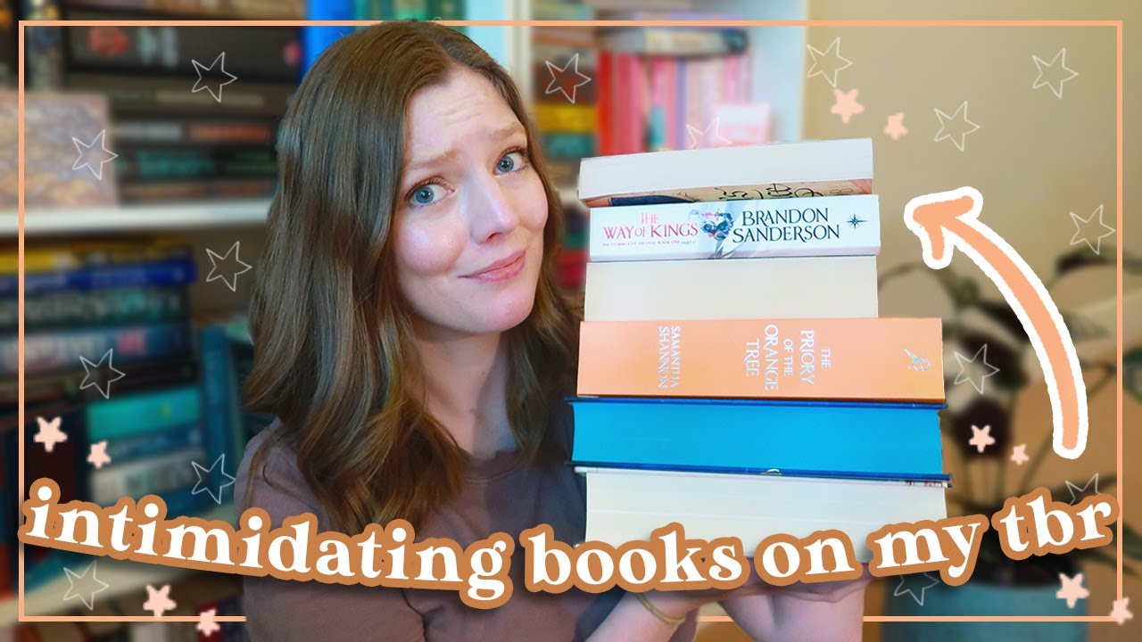 THE MOST INTIMIDATING BOOKS ON MY TBR // Will I Ever Read These Books ...