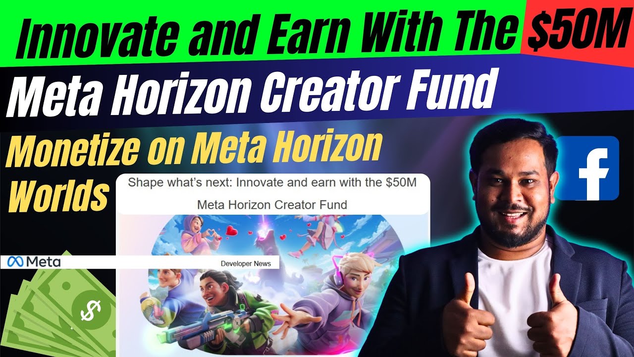 $50M Meta Horizon Creator Fund | Facebook New Monetization Update 2025 ...