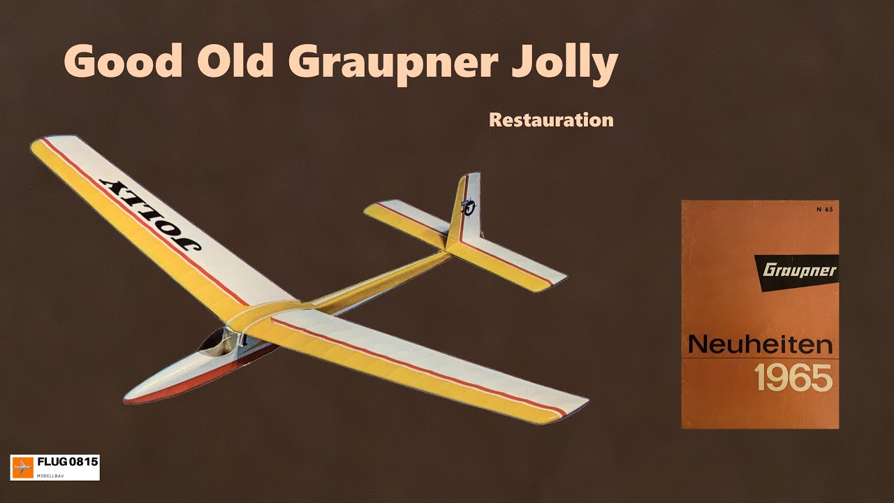 Graupner Jolly restoration and first flight - YouTube