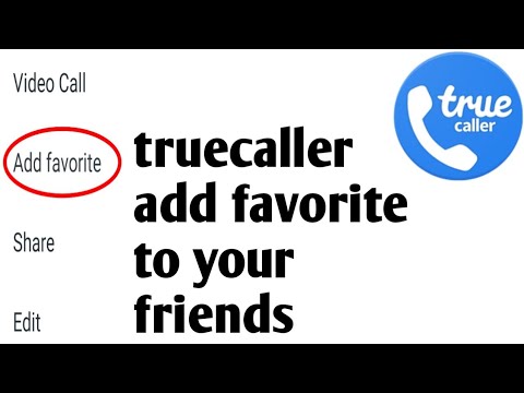 Truecaller // how to add favorite to your friends on truecaller 2020 ...