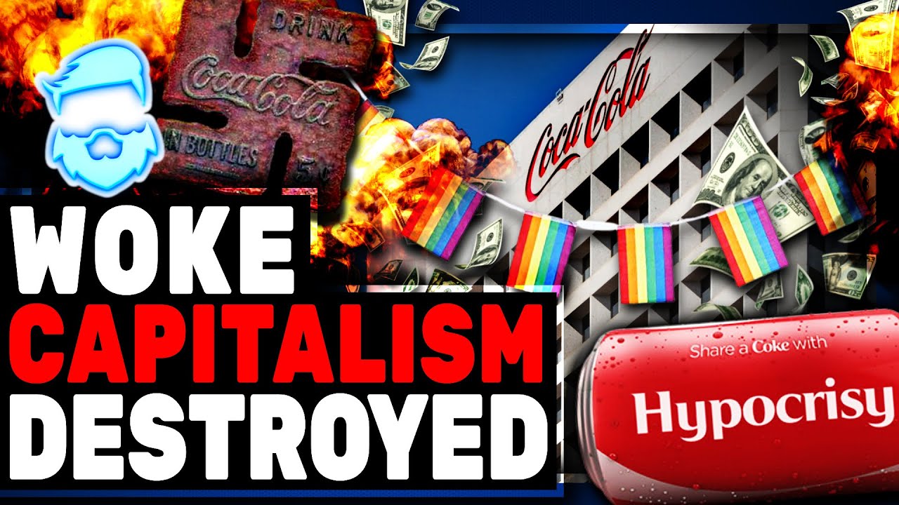 Customers STRIKE Back! Woke Companies BLASTED In New Ads! Coke, Nike ...