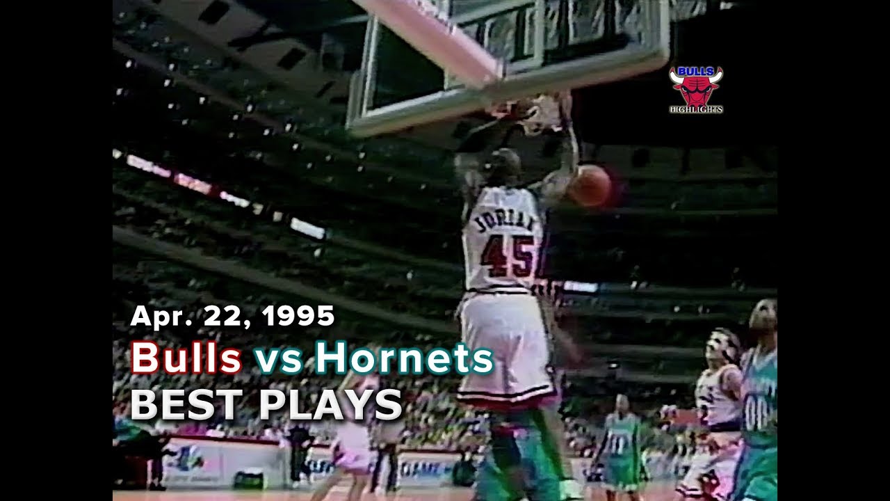 April 22, 1995 Bulls vs Hornets highlights - YouTube