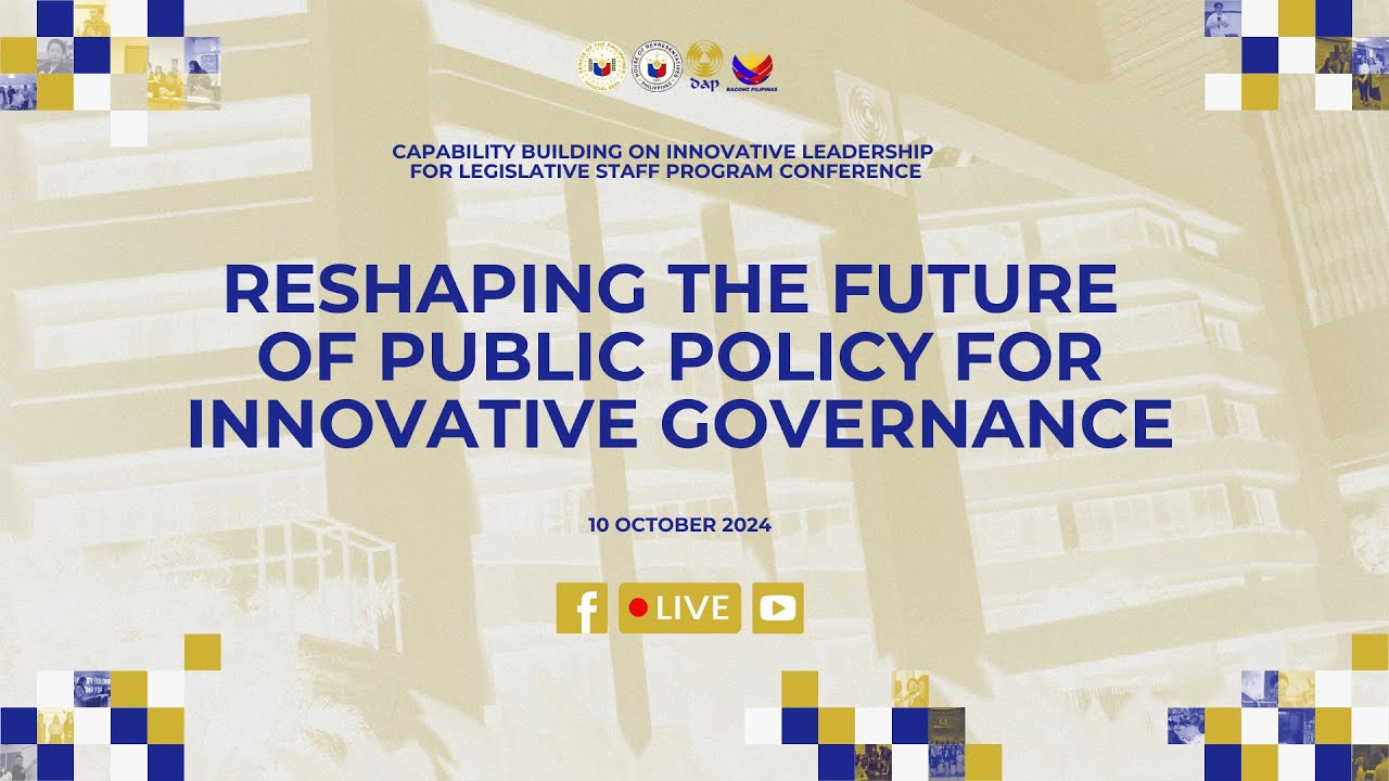 Reshaping the Future of Public Policy for Innovative Governance - A CBILLS Conference (PM ...