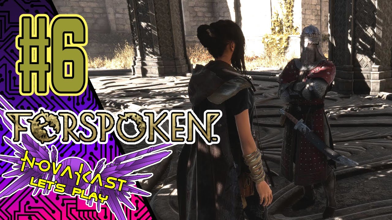 Rob Plays FORSPOKEN - [6] - What was lost | Novakast - YouTube