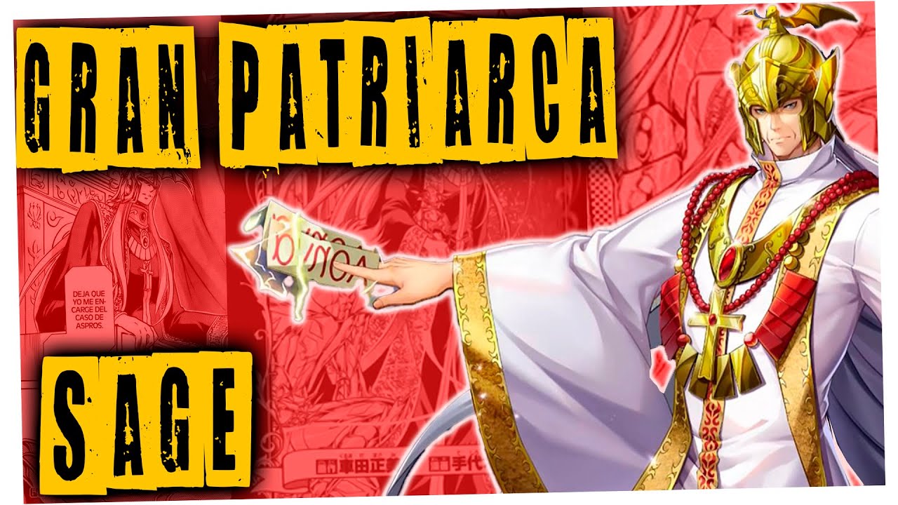GRAN PATRIARCA SAGE: GUÍA DEFINITIVA, LO QUE NO SE DICE! - YouTube