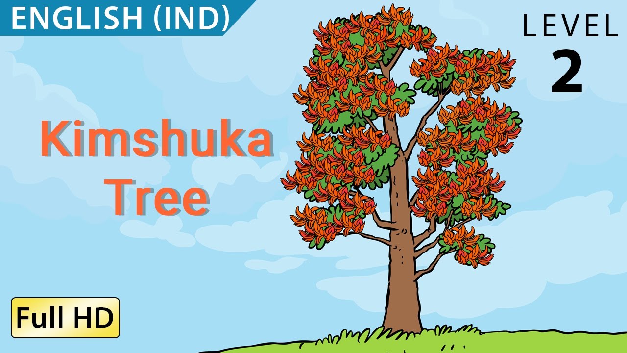 Kimshuka Tree: Learn English(IND) with subtitles - Story for Children ...