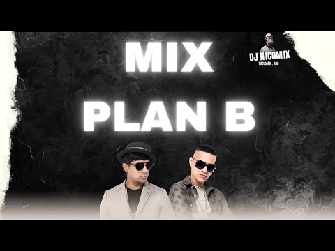 MIX - PLAN B [SOLO ÉXITOS] ⚠️EL DÚO DEL SEX⚠️ - DJ N1COM1X (Tucumán. Arg).