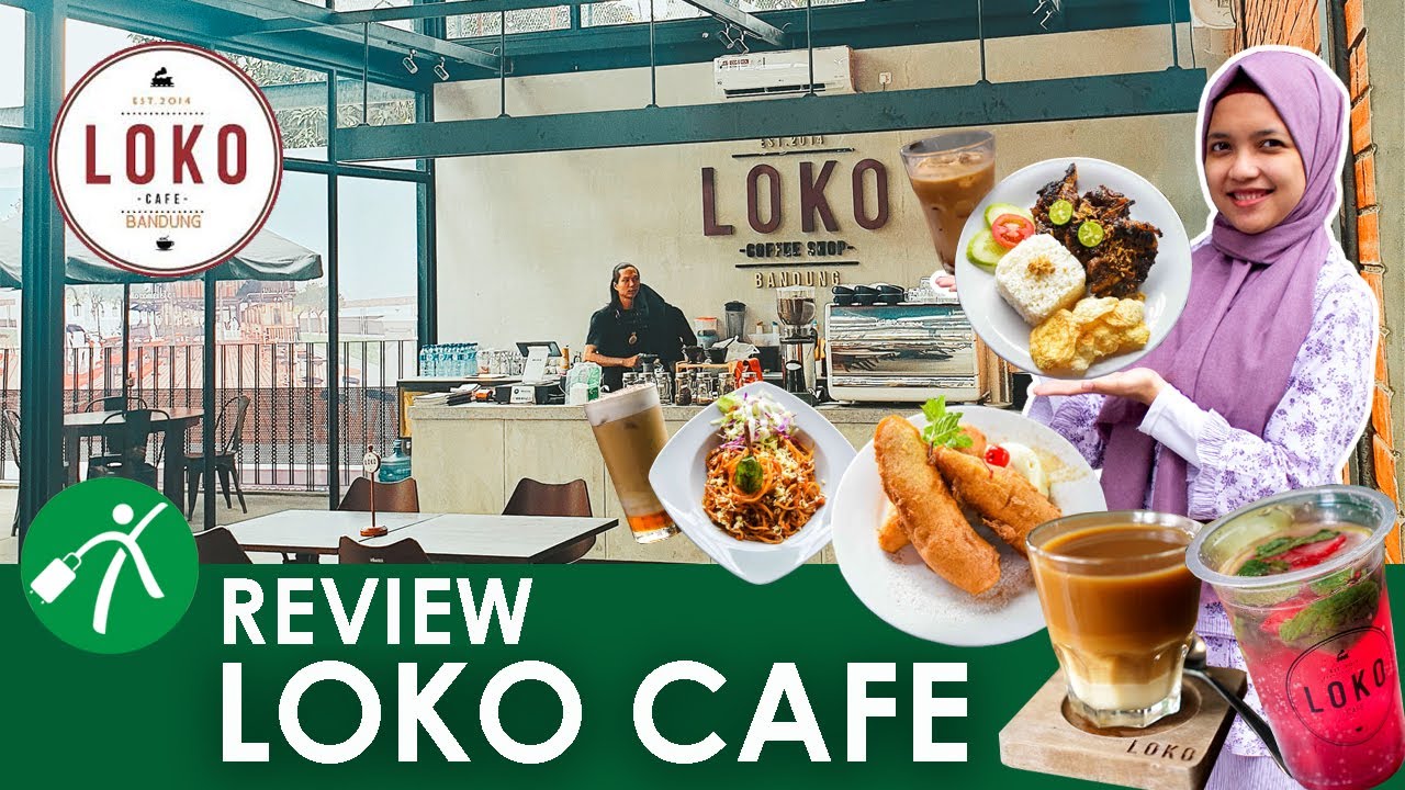 Loko Cafe, Tempat Ngopi Enak di Stasiun Hall Bandung - YouTube