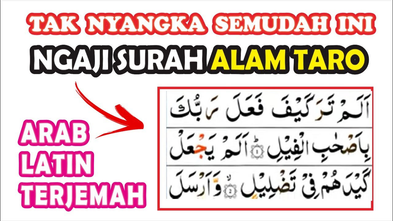 Surat Alam Taro (Surah Al Fiil) Arab, Latin & Terjemah | Mengaji dari ...
