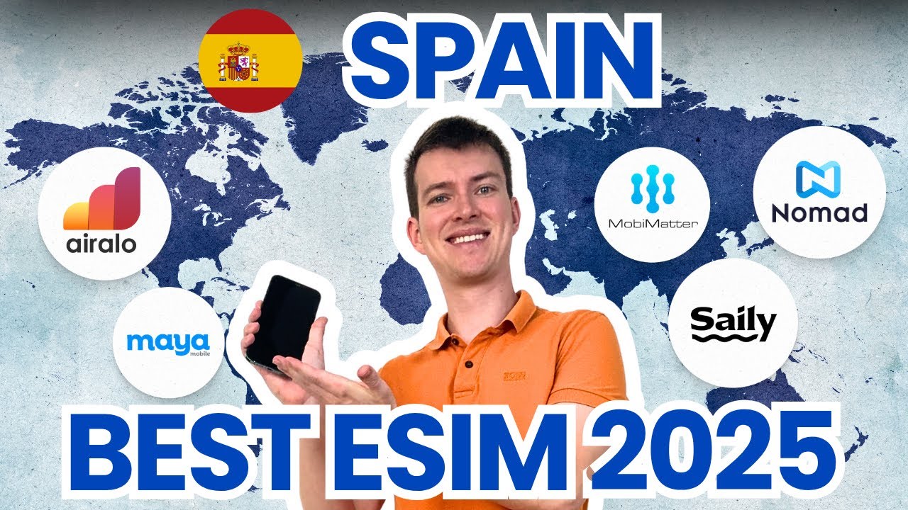 Best ESIM for Spain 2025 - How to Buy and Activate - YouTube