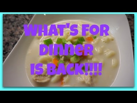 What's for Dinner is BACK!!! - YouTube