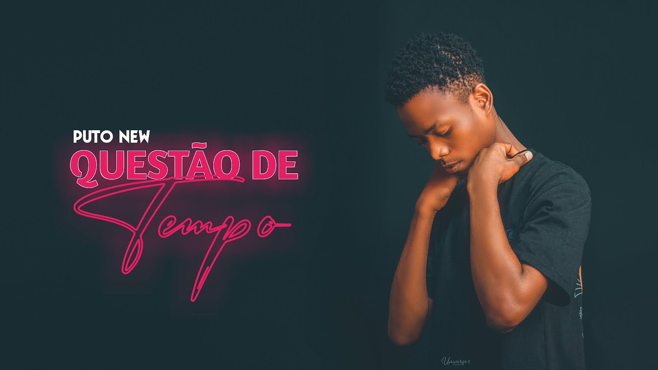 Puto New - Questão De Tempo (Video Lyrics) - YouTube