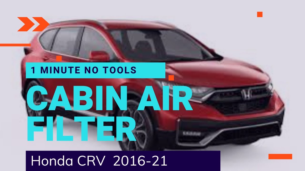 Honda CRV 2016-21 Cabin Air Filter Replacement - YouTube