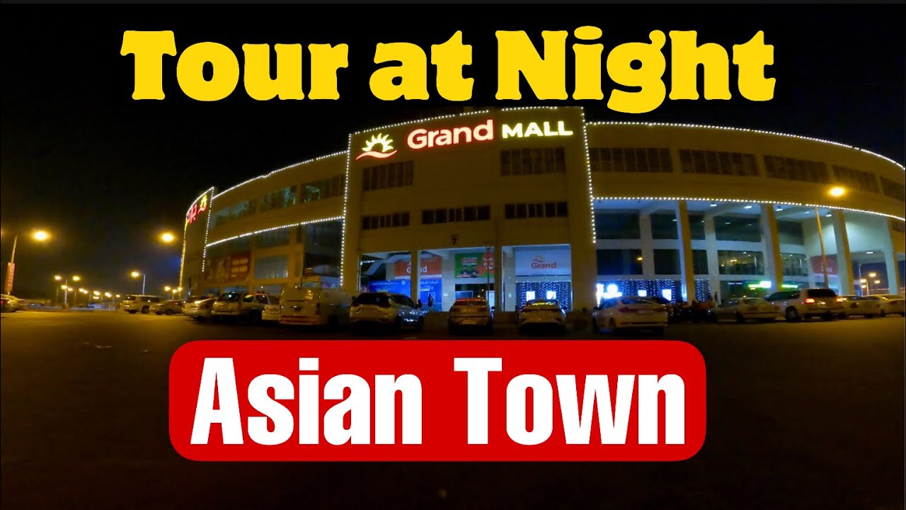 TOUR AT NIGHT || ASIAN TOWN DOHA QATAR || PLAZA MALL || GRAND MALL ...