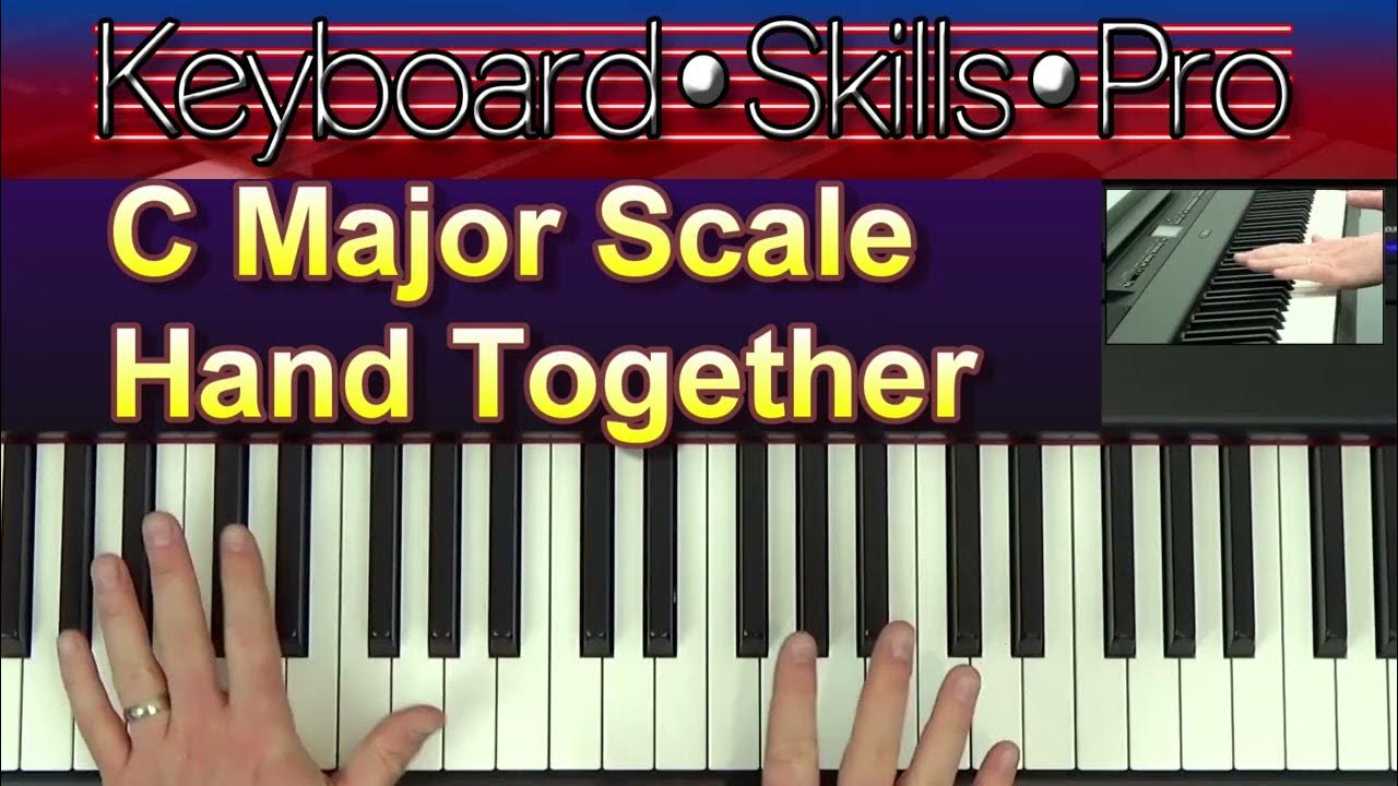 How to Play a C Major Scale with Both Hands | Piano Basics - YouTube