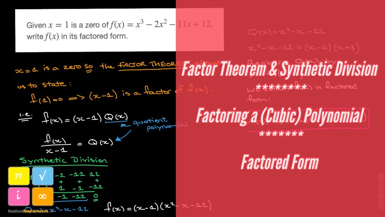 Factor Theorem And Synthetic Division How To Write A Cubic Polynomial Function In Factored Factor Theorem And Synthetic Division How To Write A Cubic Polynomial Function In Factored