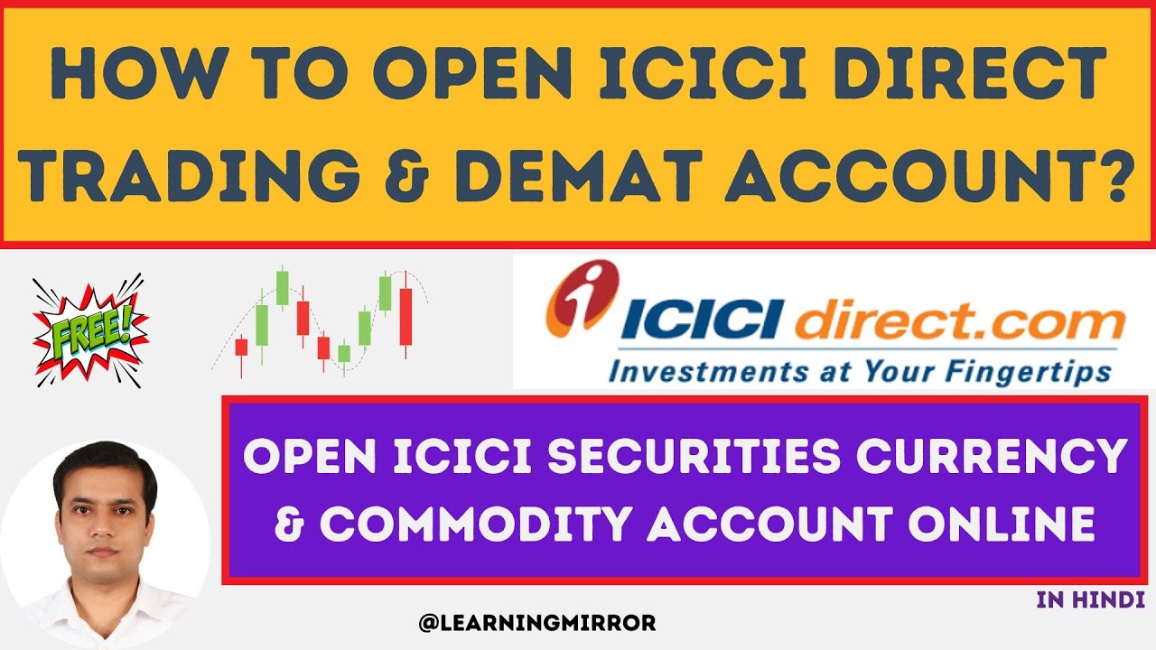 How to open ICICI Direct Trading and Demat Account Online | Open ICICI ...