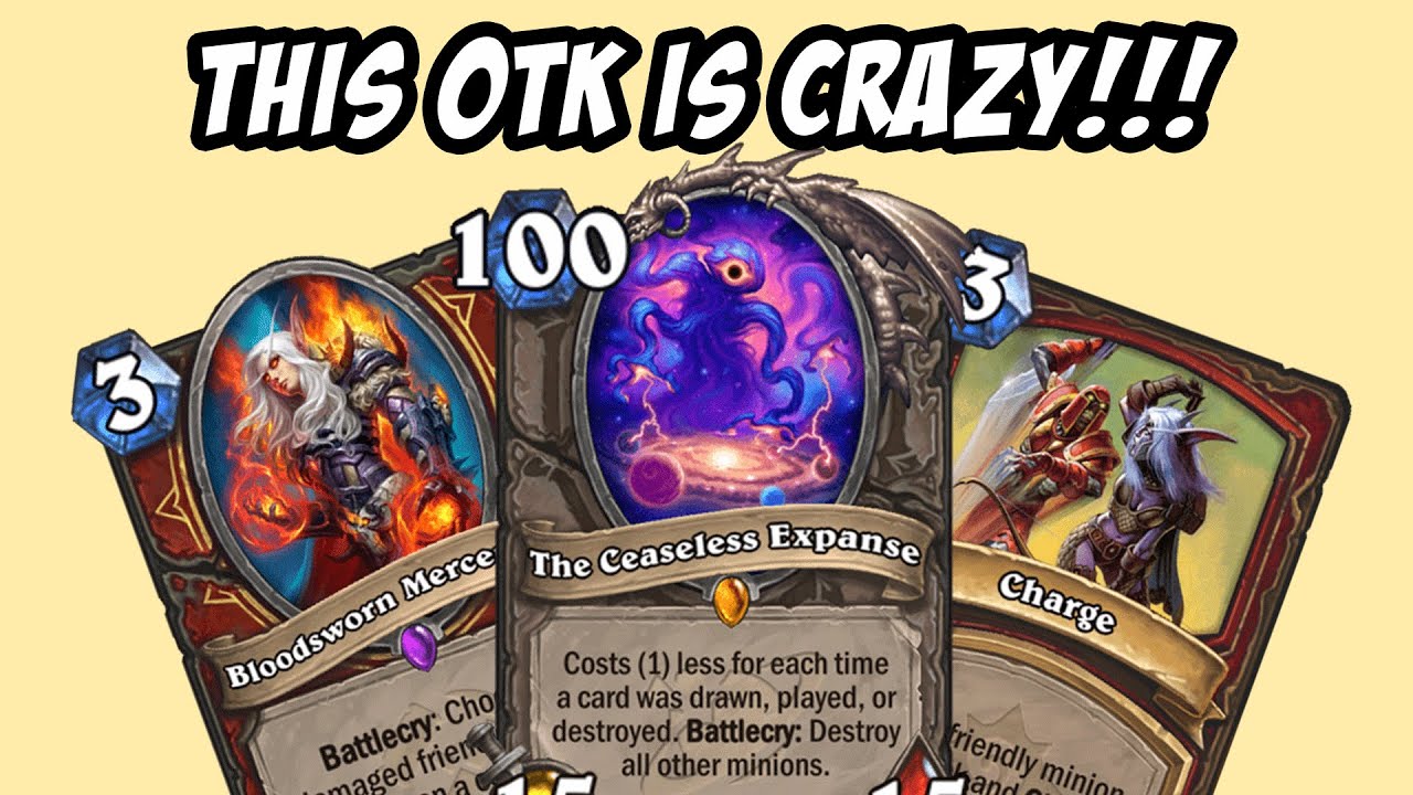 CHECK OUT THIS AWESOME CEASELESS EXPANSE OTK!!! | Hearthstone - YouTube