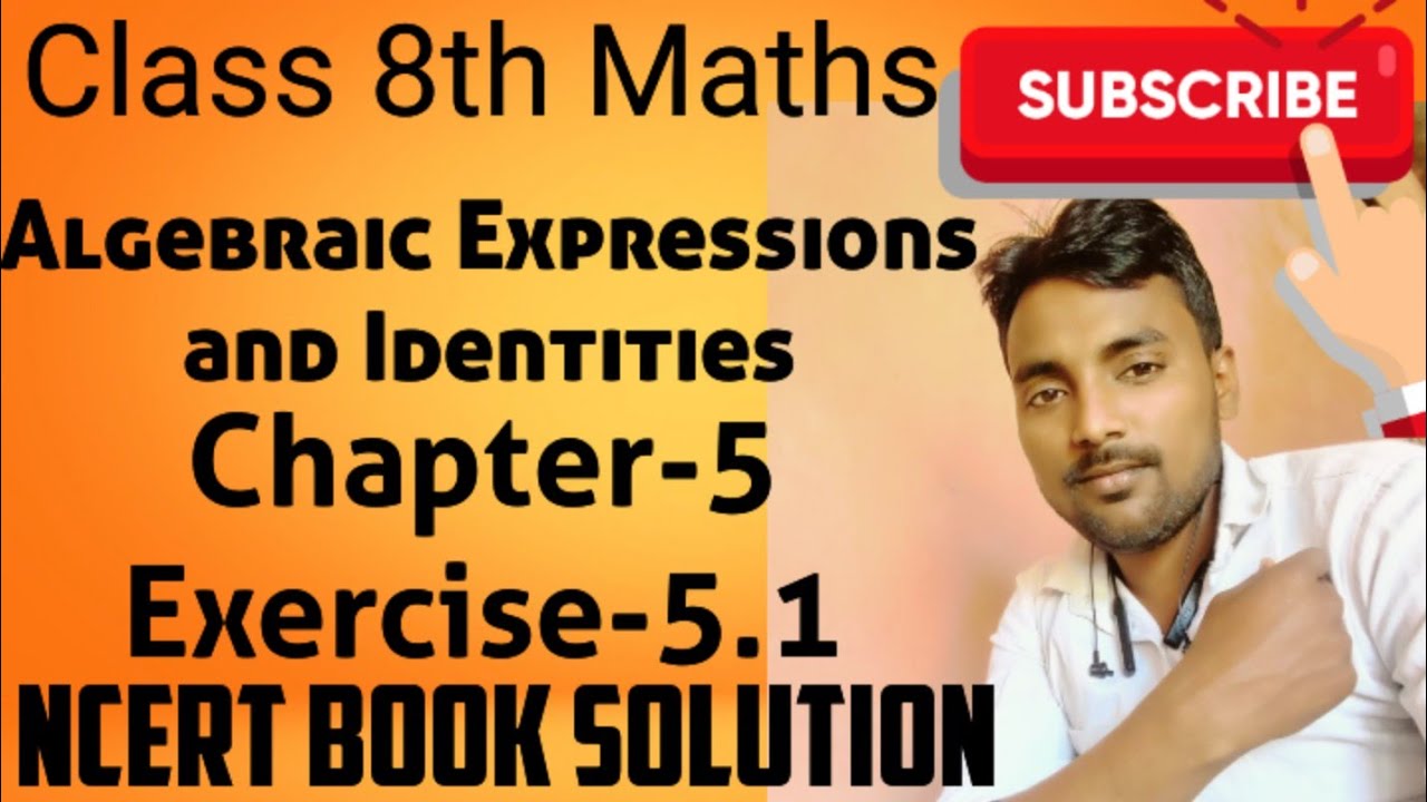 #Class-8th Maths Chapter-5 #Algebraic Expressions & Identities Exercise ...