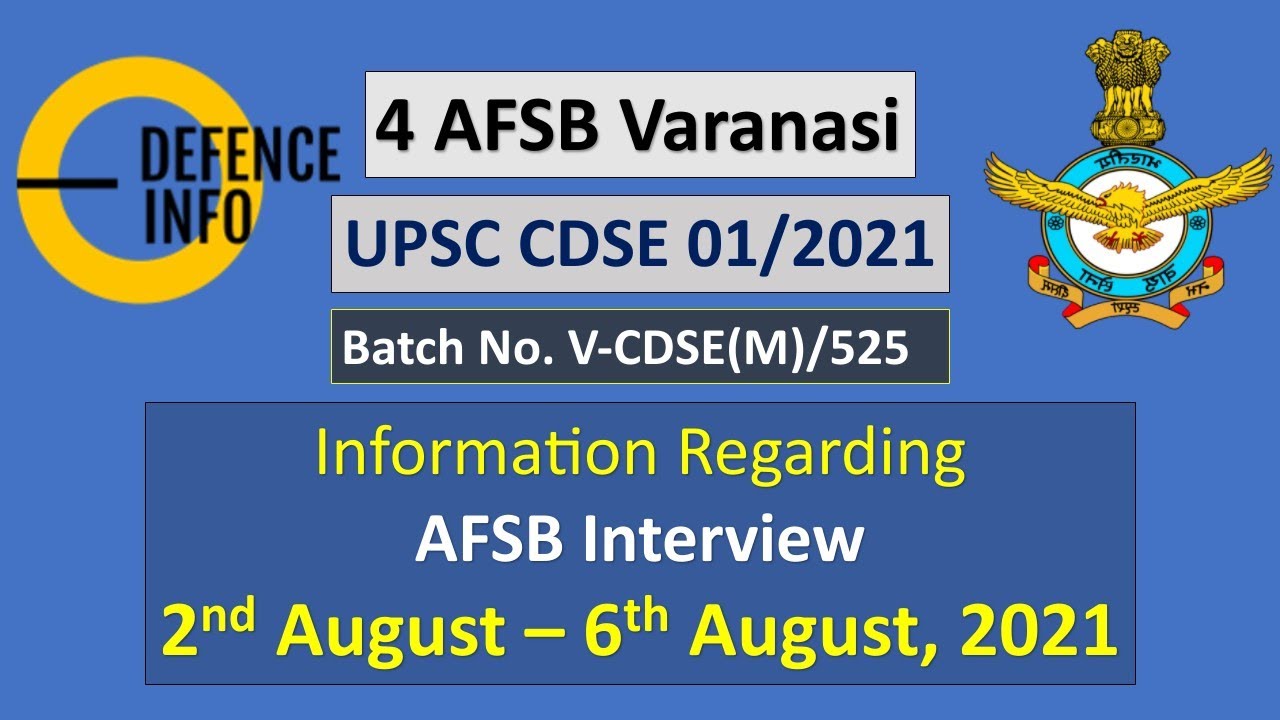 Information Regarding CDSE 01/2021(AFA) AFSB Interview | 2nd Aug - 6th ...