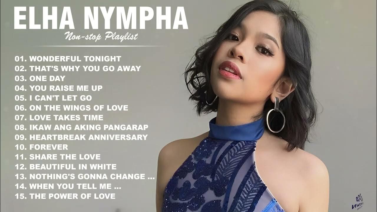 ELHA NYMPHA Nonstop Playlist - Best of ELHA NYMPHA 2022 - YouTube