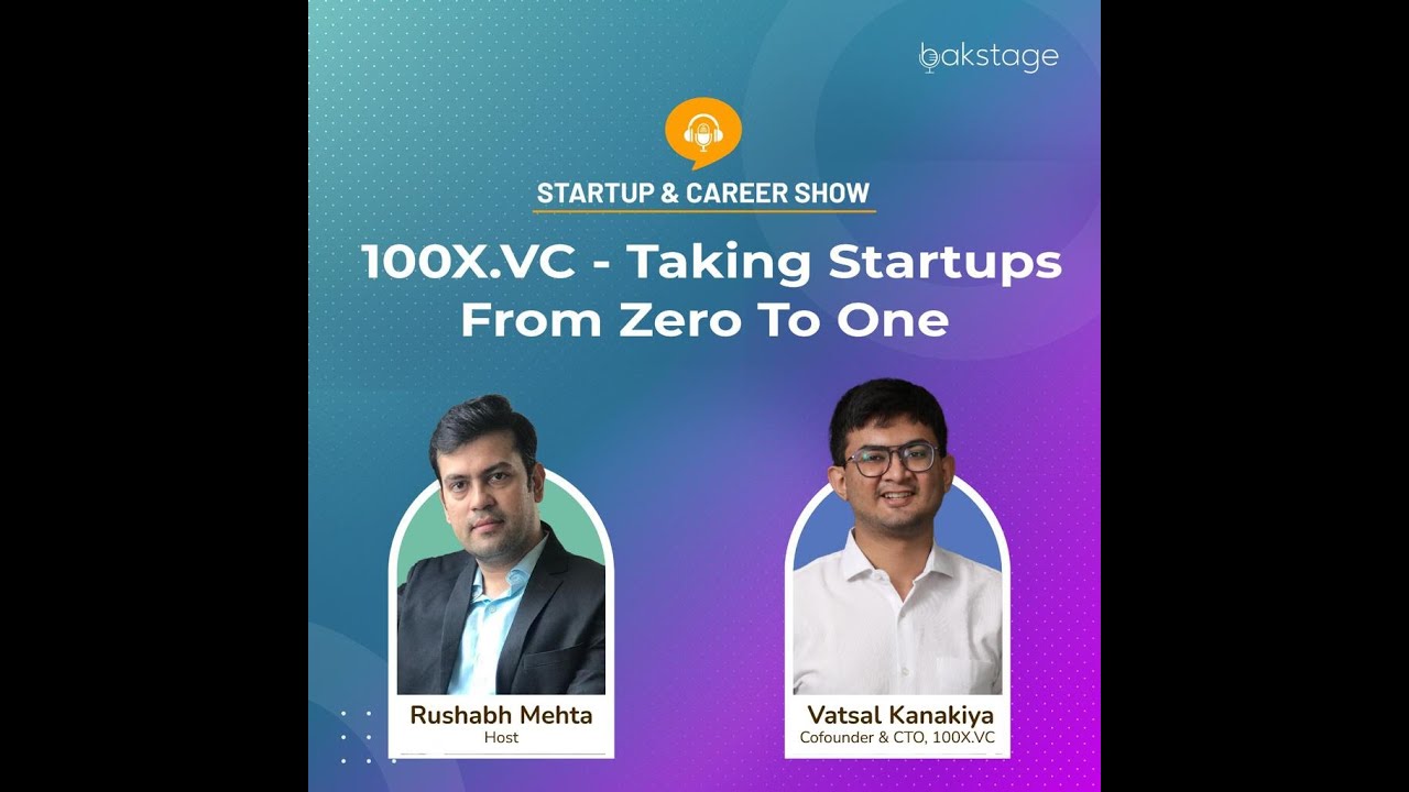 100X VC - Taking Startups from Zero to One @startupandcareershow - YouTube